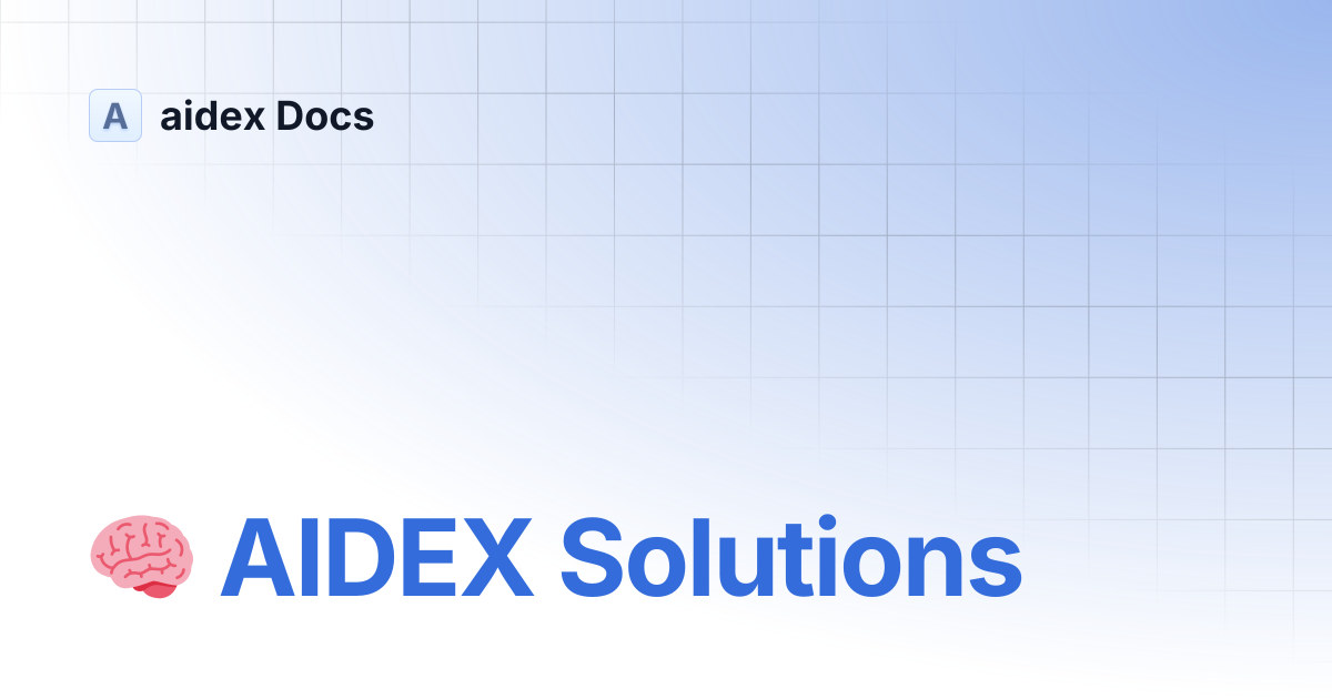 🧠 AIDEX Solutions | aidex Docs